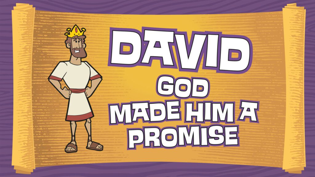 David: God Made Him a Promise - Minno Kids