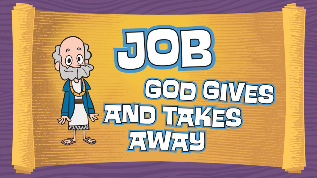 Job: God Gives and Takes Away - Minno Kids